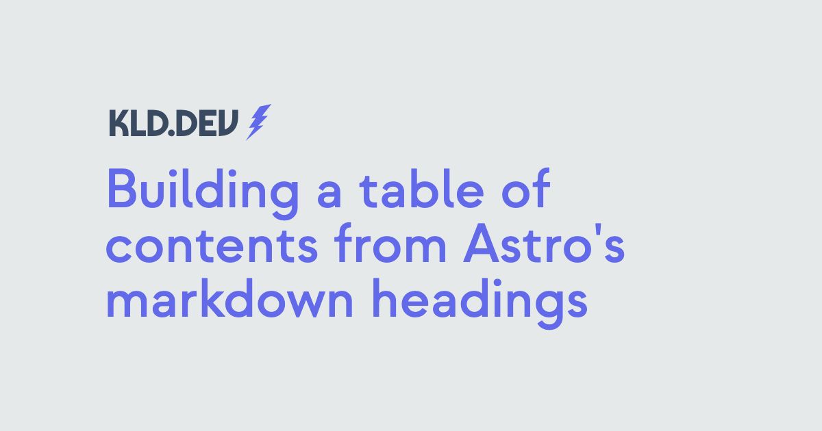 Building a table of contents from Astro's markdown headings