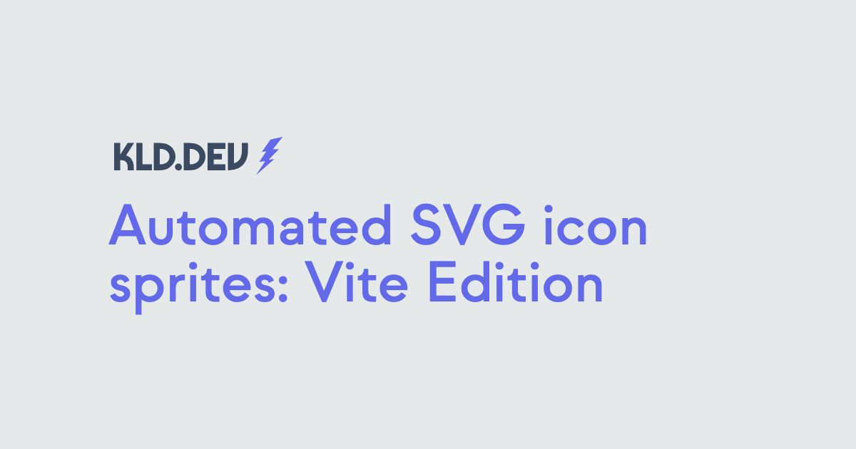 Automated SVG icon sprites: Vite Edition